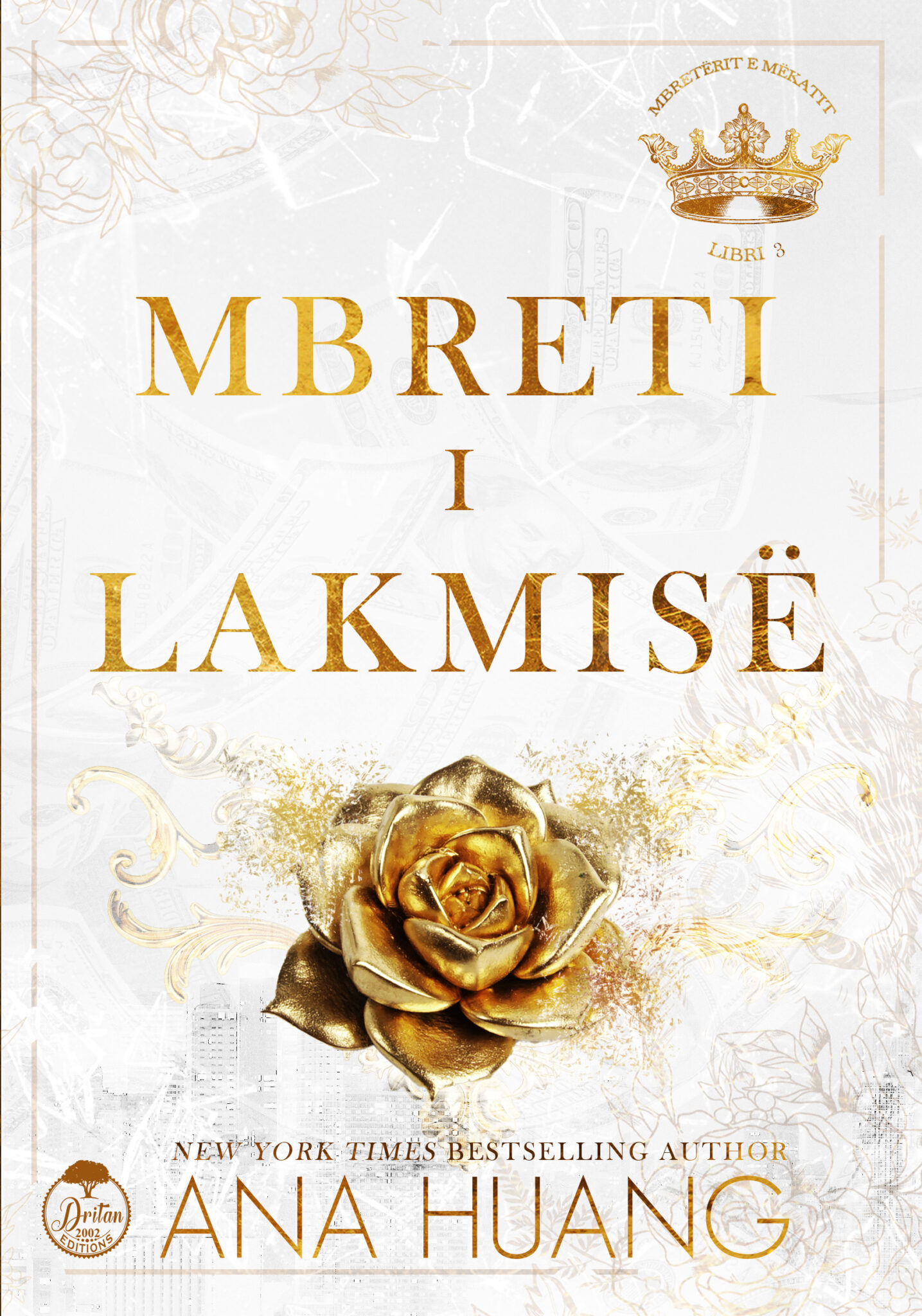 Mbreti i Lakmise 3 | Dritan Publishing